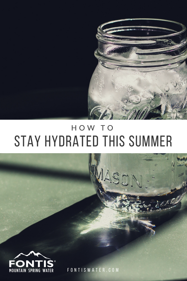 Stay Hydrated This Summer, Yes We Said Summer! | Fontis Water Blog